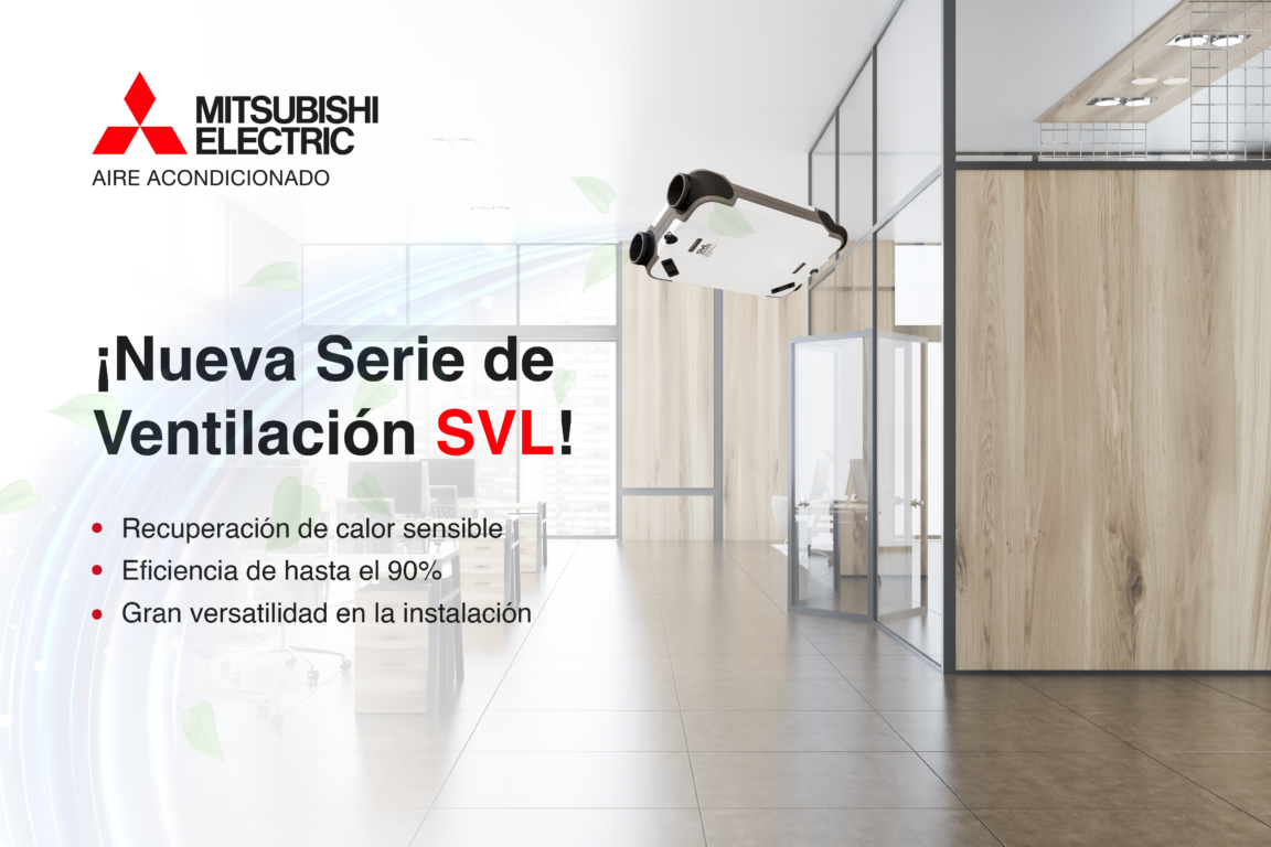 Nuevo Recuperador de Calor SVL | Mitsubishi Electric